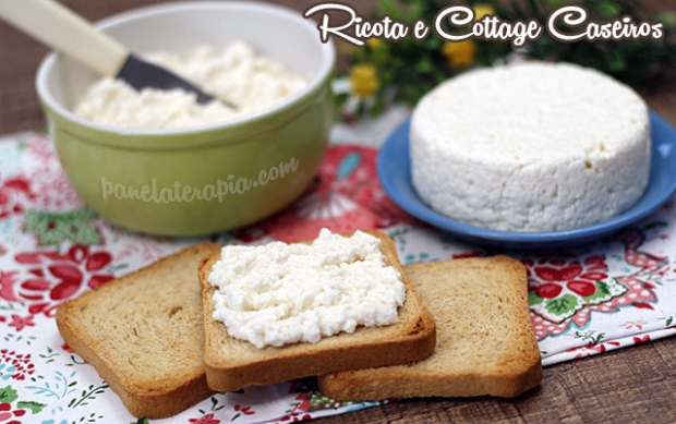 Como Fazer Ricota Caseira e Cottage - Panelaterapia